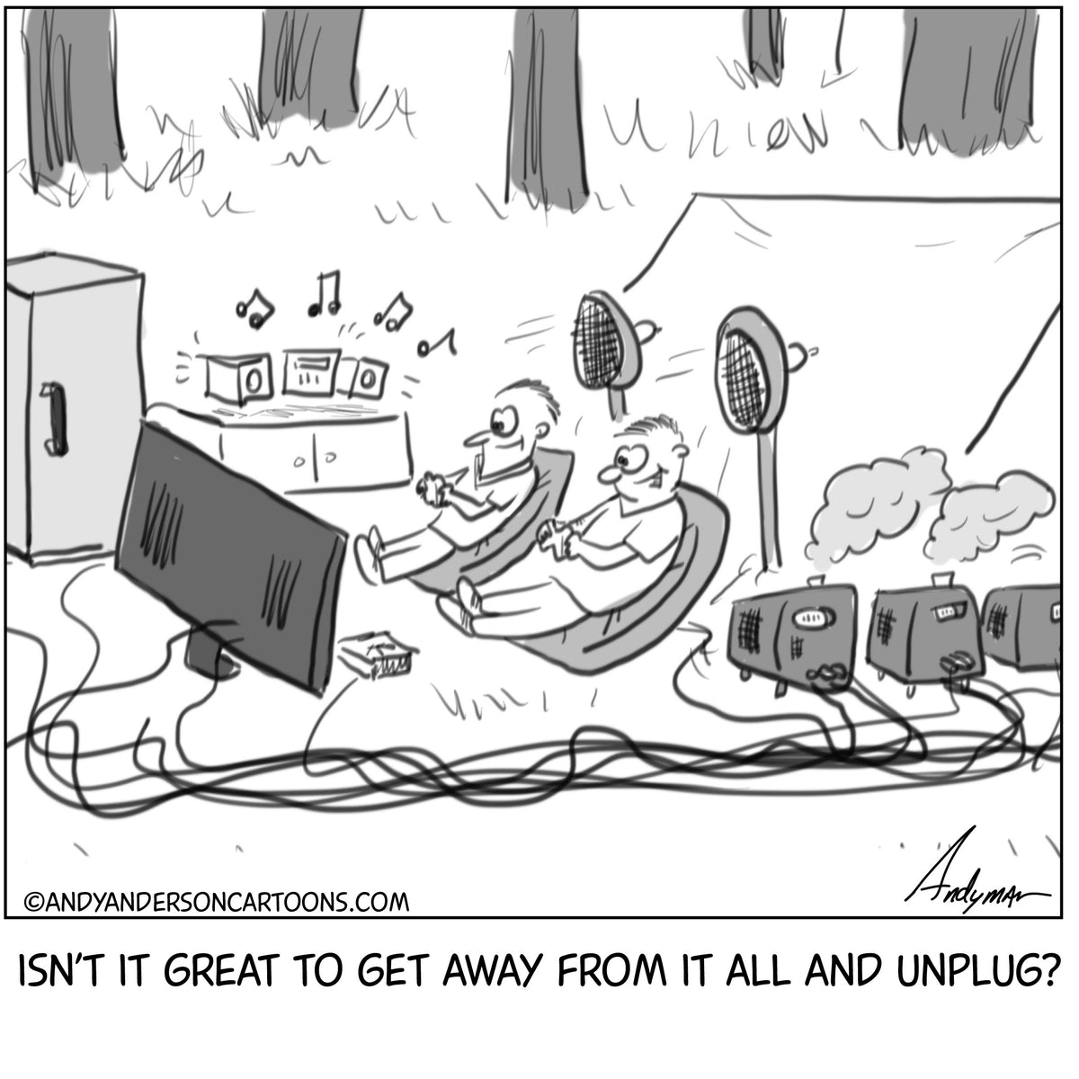 Camping & Unplugging Cartoon | Andy Anderson Cartoons