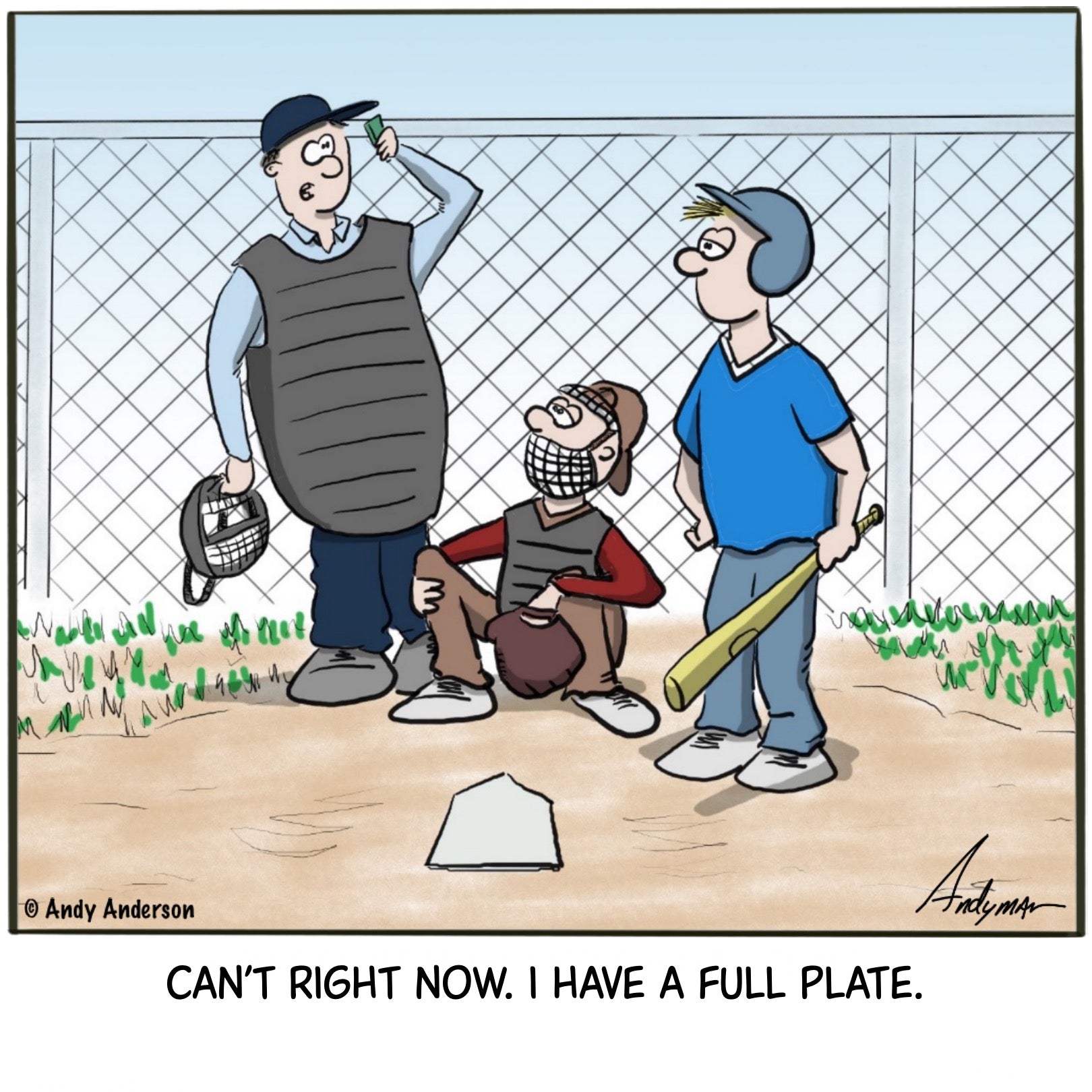 Cartoon/meme about baseball & a full plate – Andy Anderson Cartoons