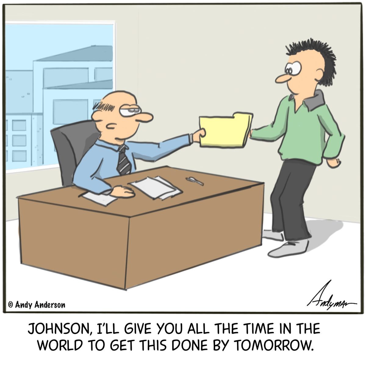 Cartoon/Meme about time management – Andy Anderson Cartoons