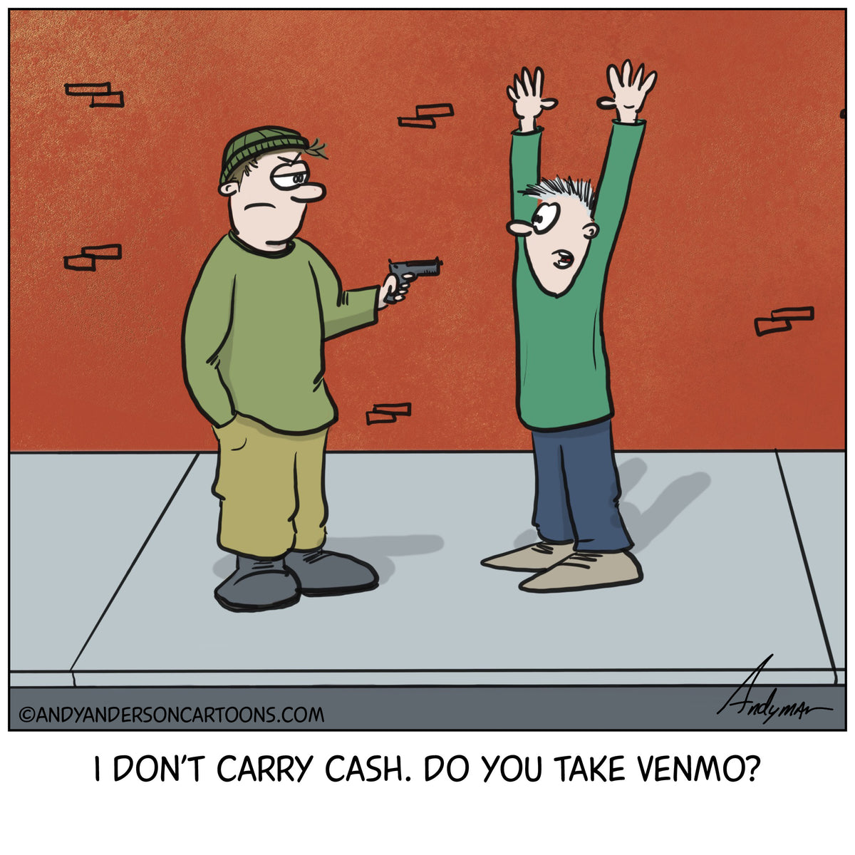 Cartoon/Meme about Venmo & poor cash management – Andy Anderson Cartoons